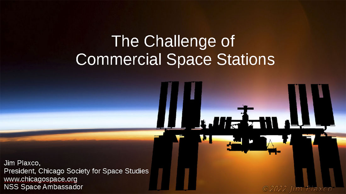 The Challenge of Commercial Space Stations - Chicago Society for Space ...